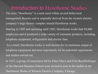 Elton Mayo-Hawthorne Studies | PPT