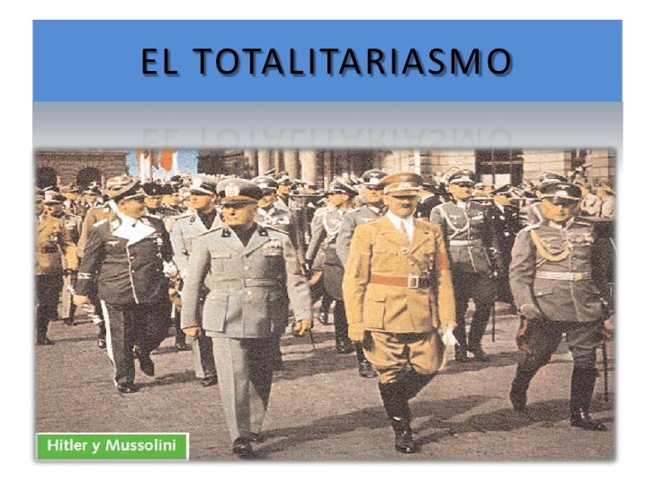 El totalitarismo