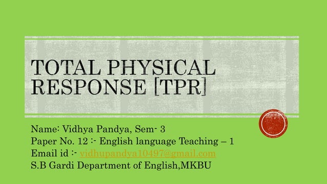 Engaging TPR Method for Effective Language Learning | PPT