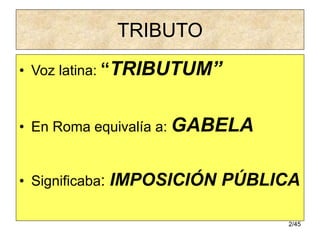 EL TRIBUTO.ppt