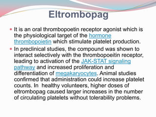 Eltrombopag for management of chronic immune thrombocytopenia final | PPTX