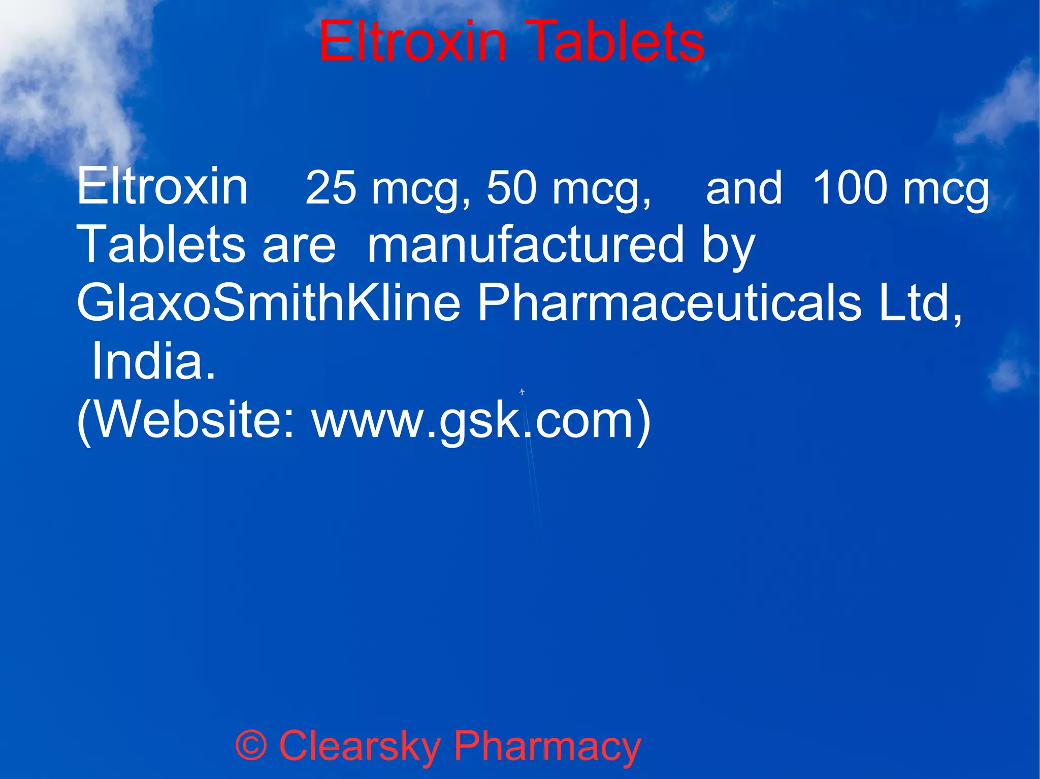 Eltroxin (Levothyroxine Sodium Tablets) | ODP