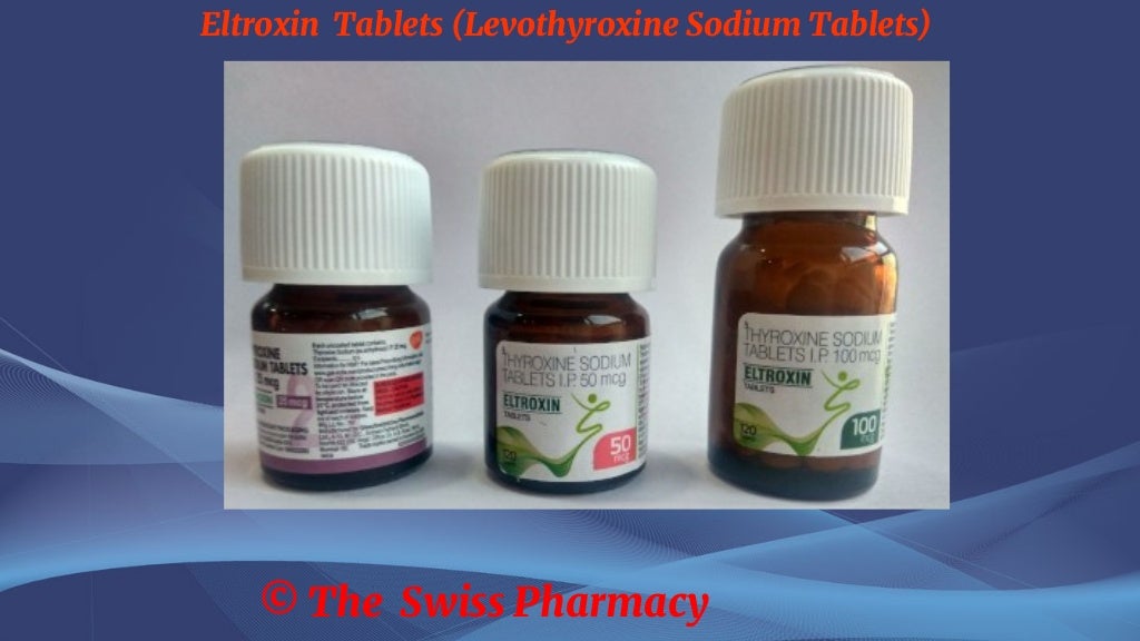 Eltroxin Tablets (Levothyroxine Sodium Tablets) | PDF