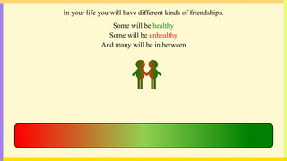 Healthy_Friendships_.pptx
