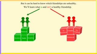 Healthy_Friendships_.pptx