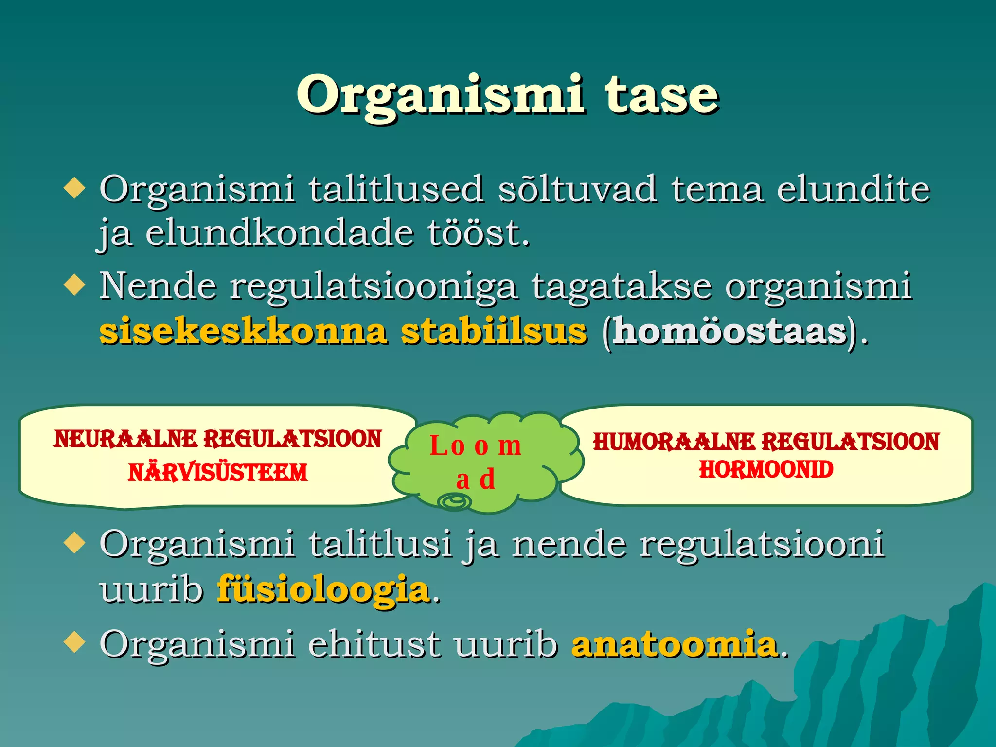 Elu Organiseerituse Tasemed | PPT