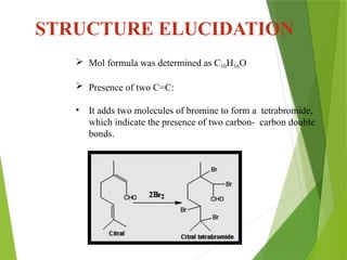 PHYTOCHEMISTRY-ELUCIDATION OF CITRAL-M.PHARM-I-SEMESTER.pptx