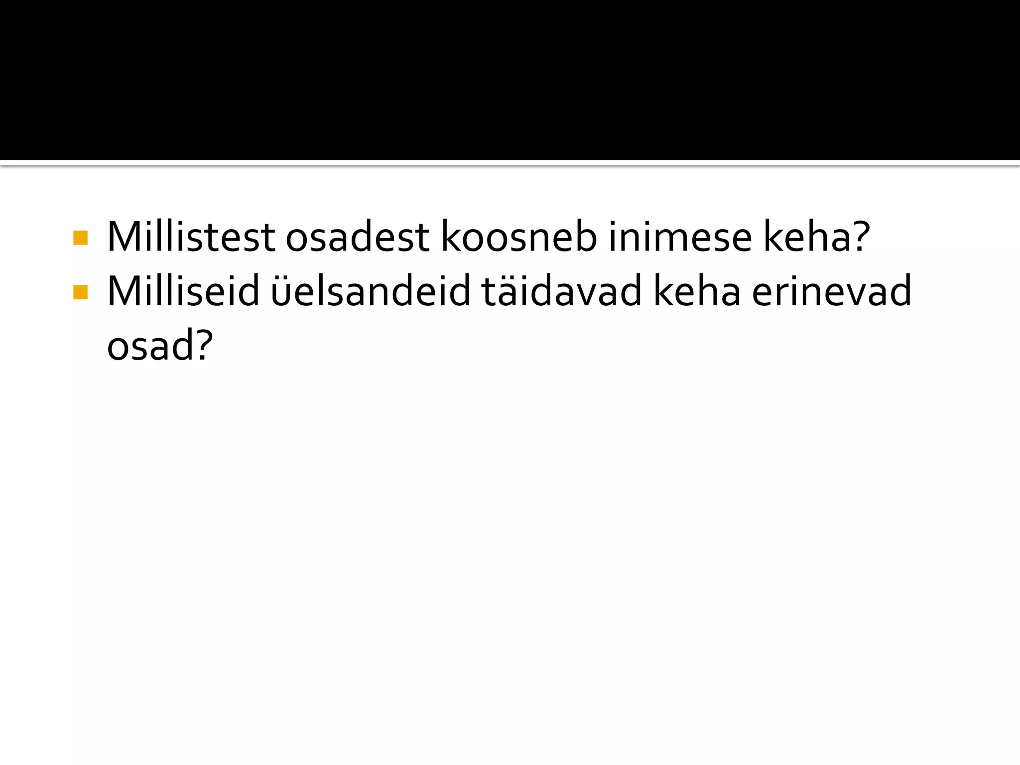 Elundid ja elundkonnad | PPTX