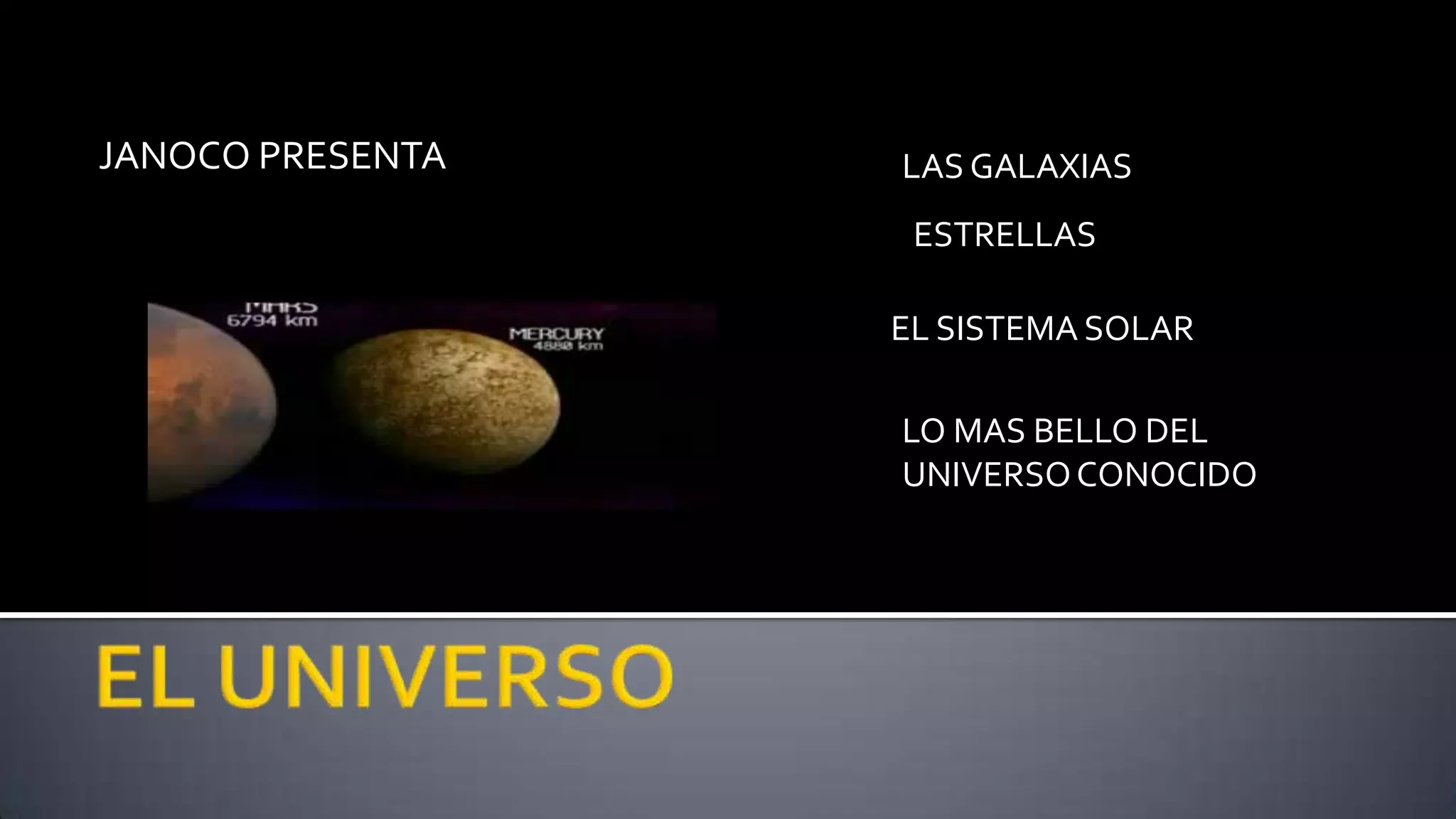 El Universo | PPT
