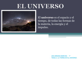 El universo 1ºA. | PPT