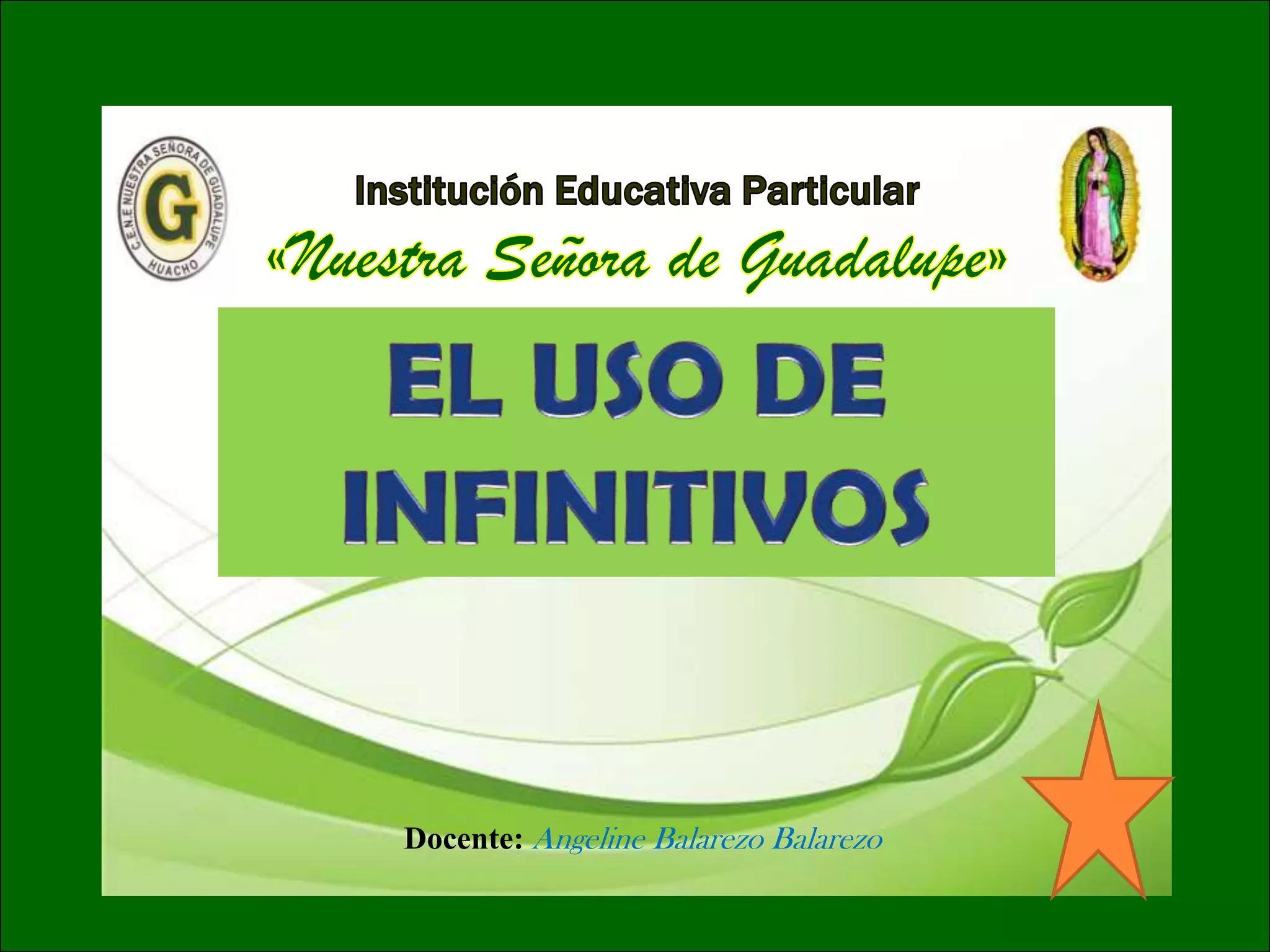 El uso de infinitivos | PPTX