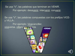 El uso de la letra V | PPTX