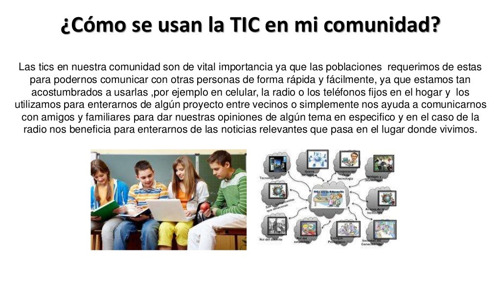 El Uso De Las Tics En MI Comunidad