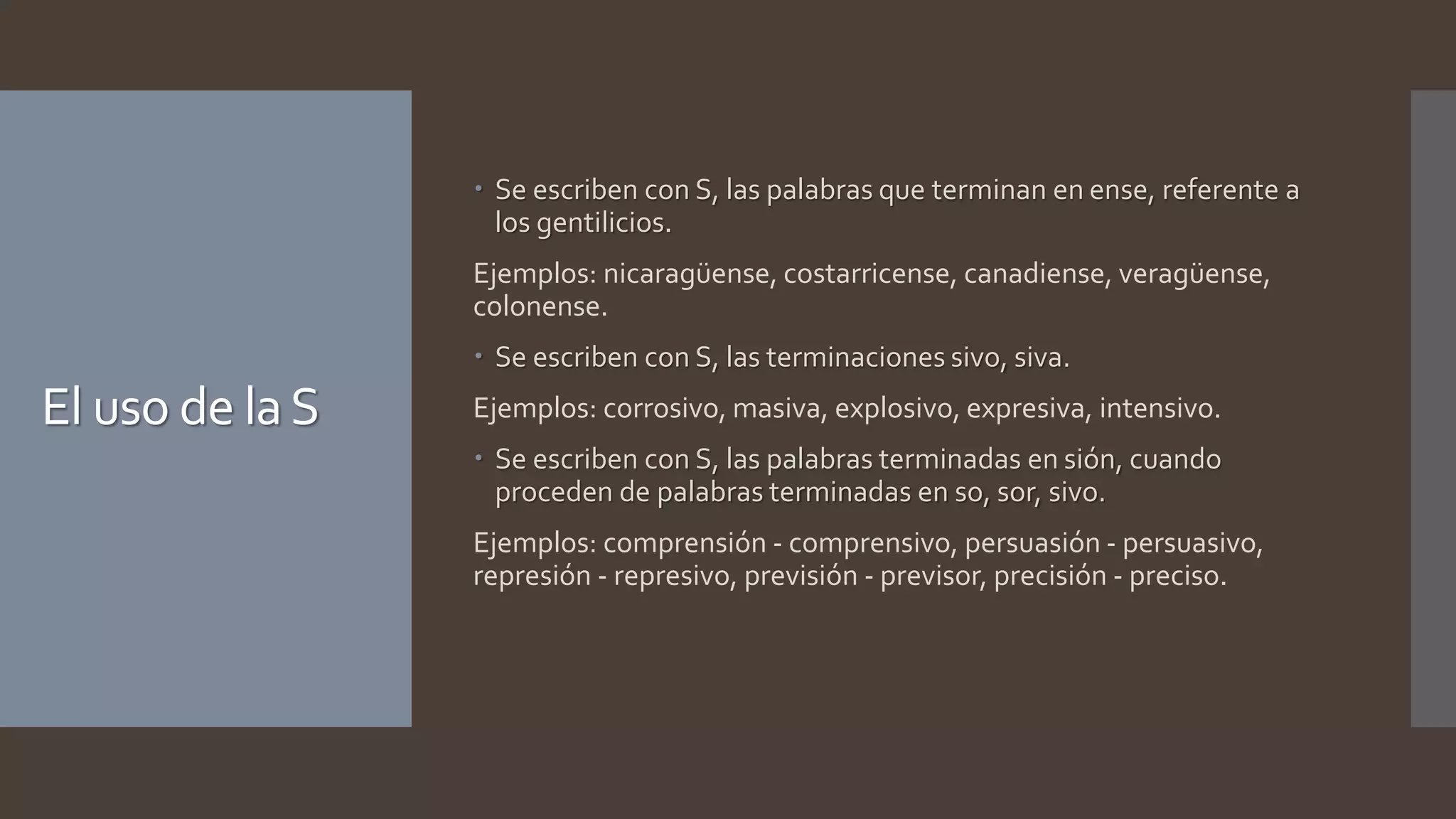 El uso de la S, X, C y Z | PPTX