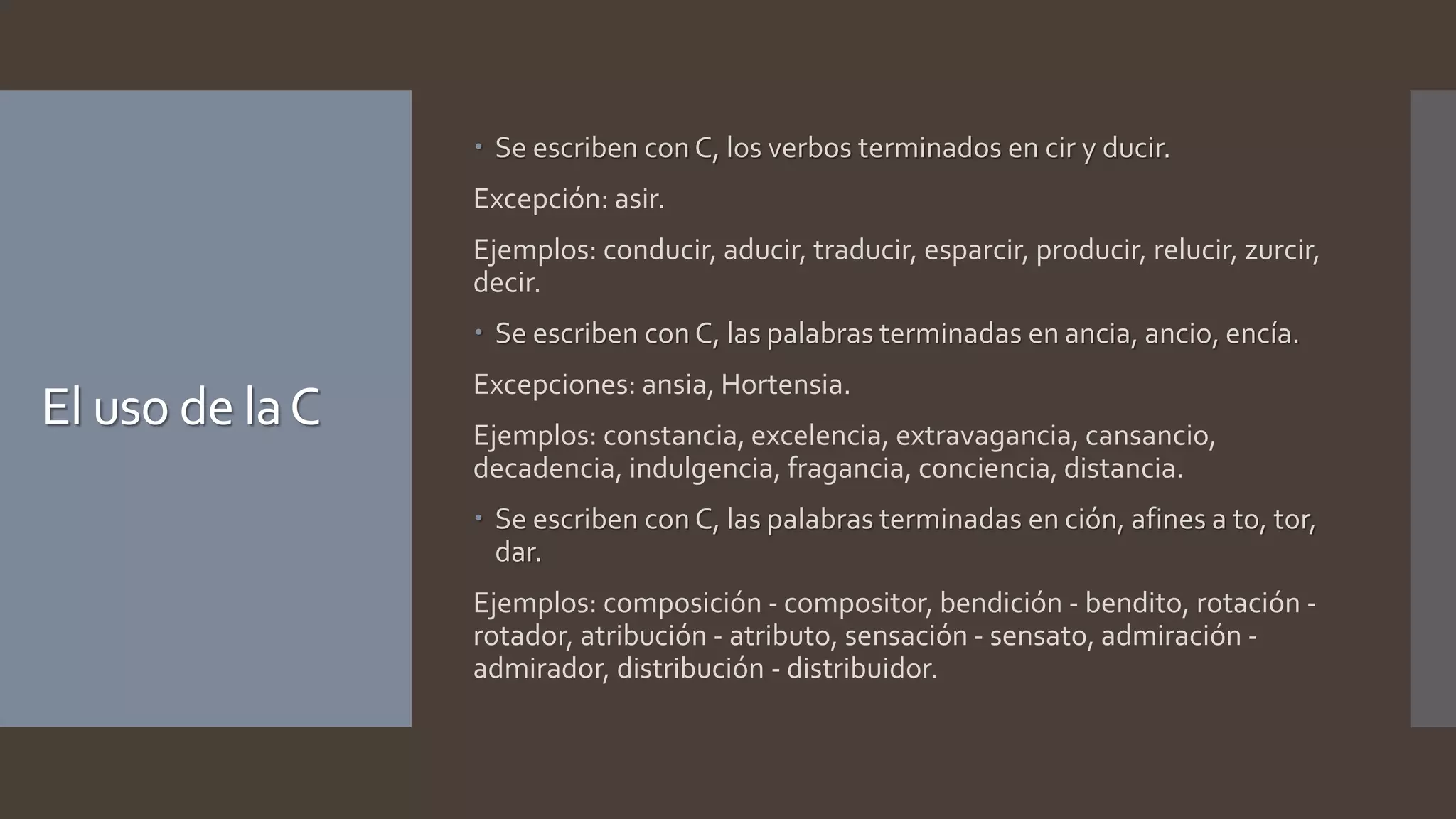 El uso de la S, X, C y Z | PPTX