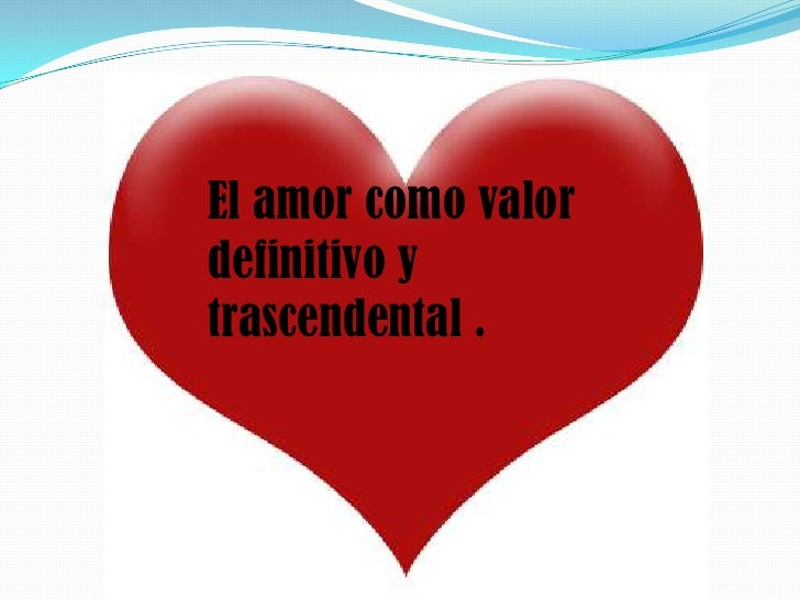 Imagenes del valor del amor - Imagui