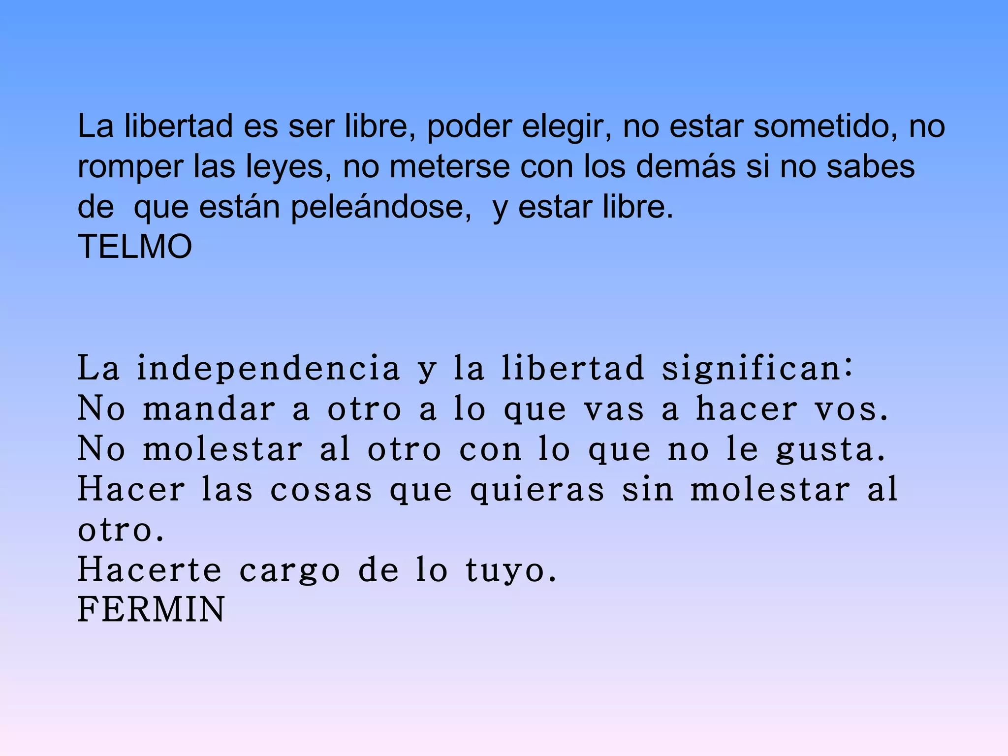 El valor de la Libertad | PPT