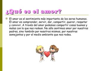 El valor del amor | PPT