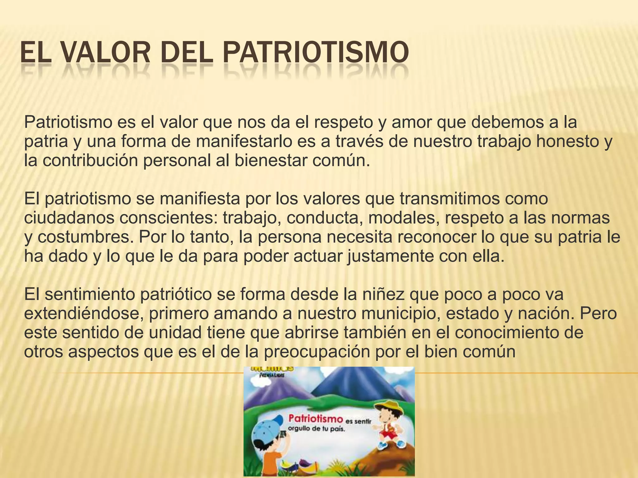 El valor del patriotismo | PPTX