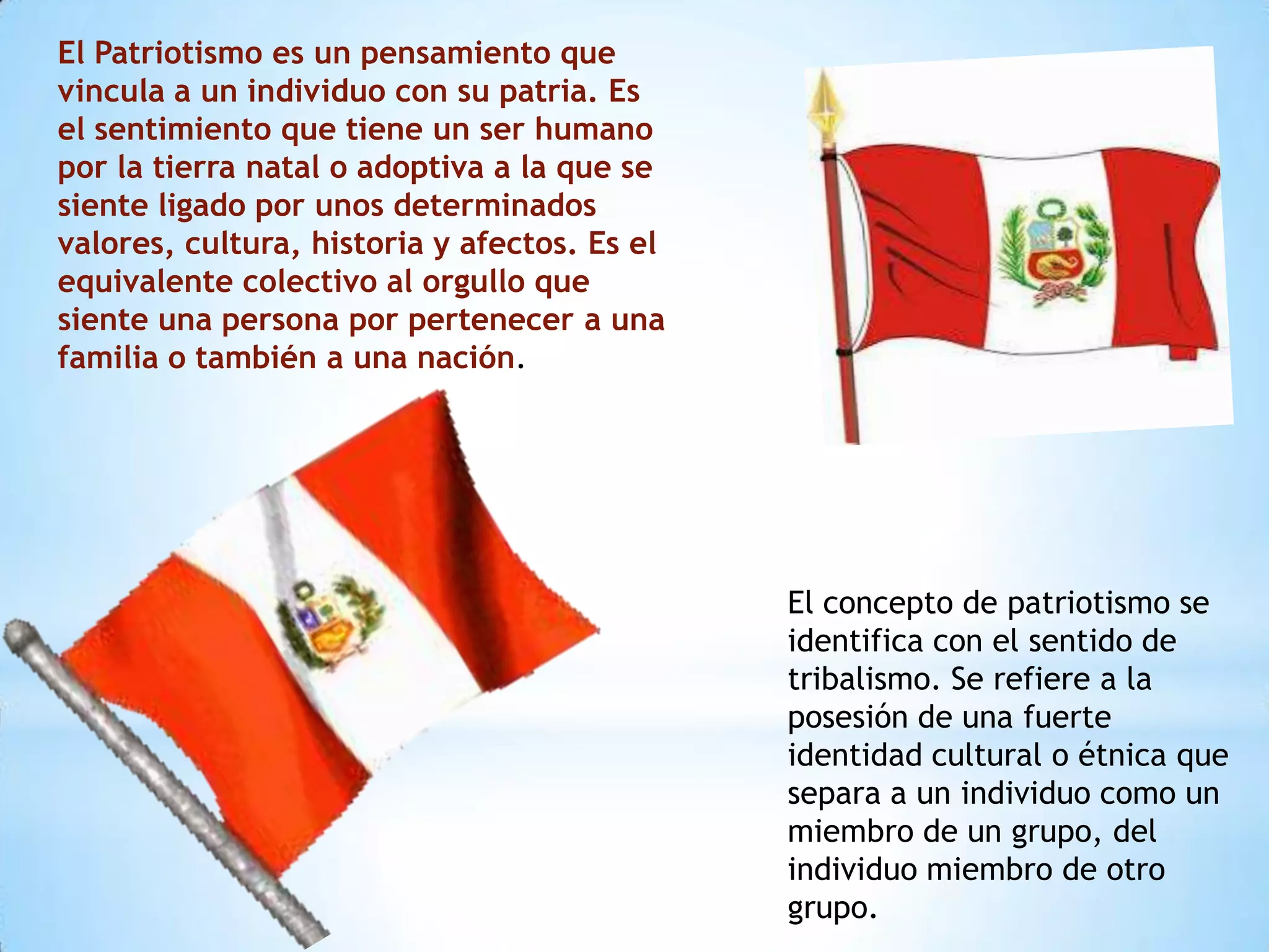El valor del patriotismo | PPT