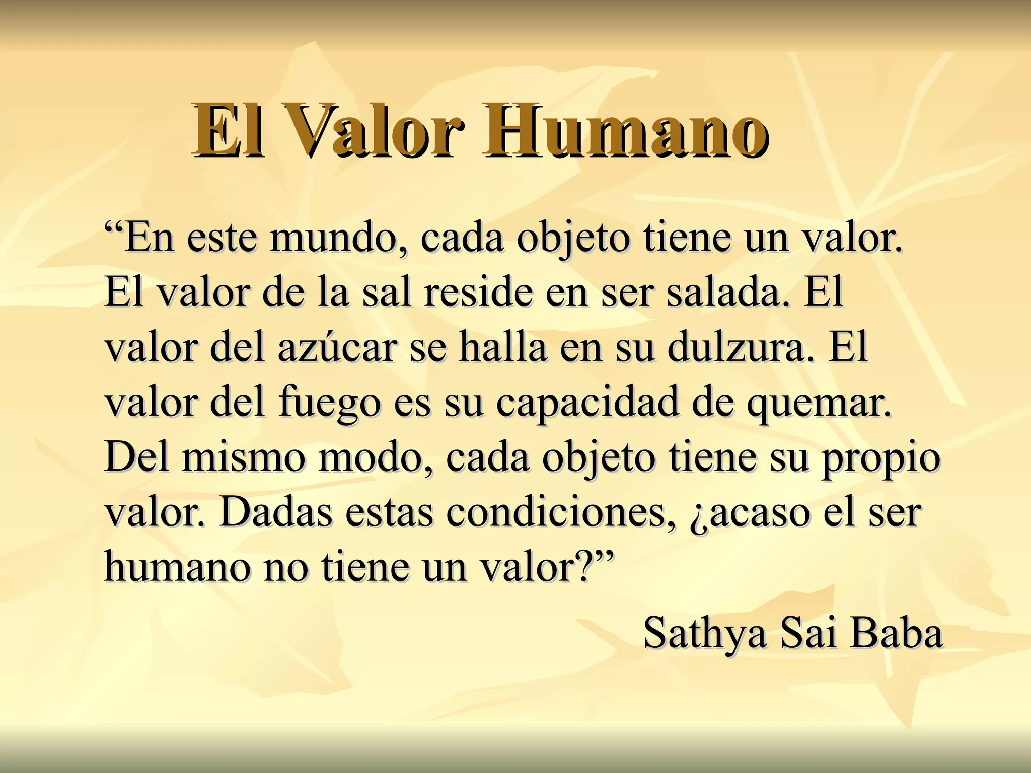 El Valor Humano | PPT
