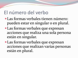 El verbo. numero y persona | PPTX