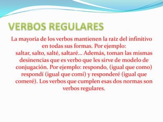 El verbo (regular e irregular) | PPTX