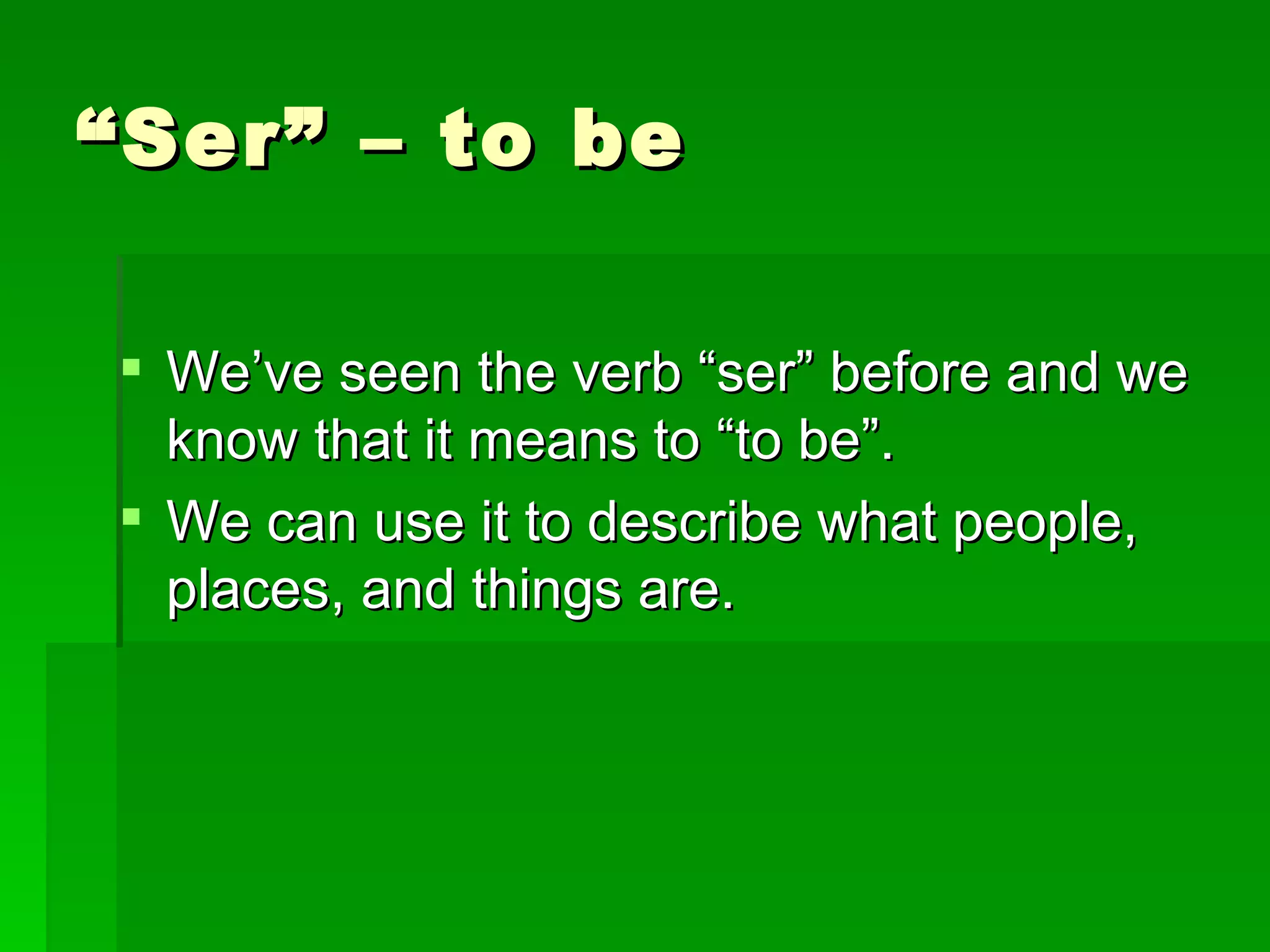 El verbo ser | PPT