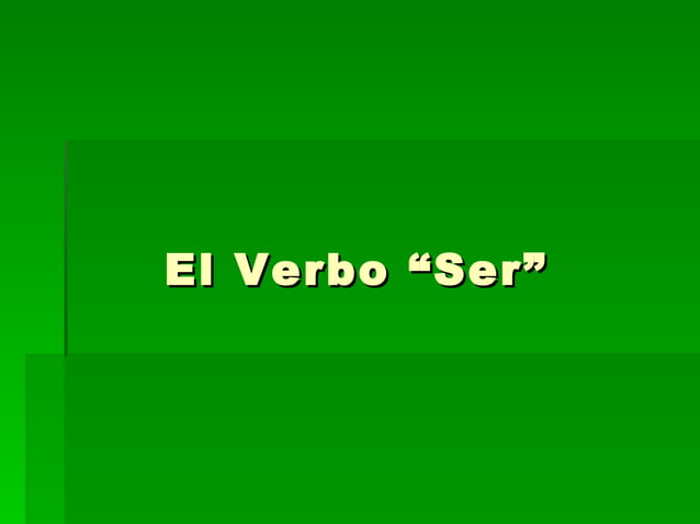 El verbo ser | PPT