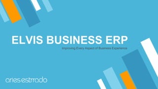 Elvis business ERP Software | PPT