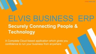 Elvis business ERP Software | PPT