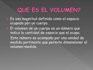 El volumen! | PPTX