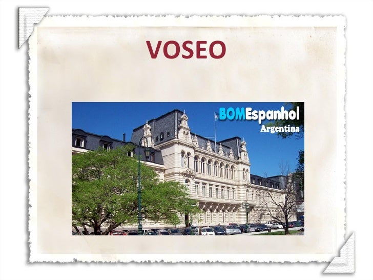 Voseo - Espanhol