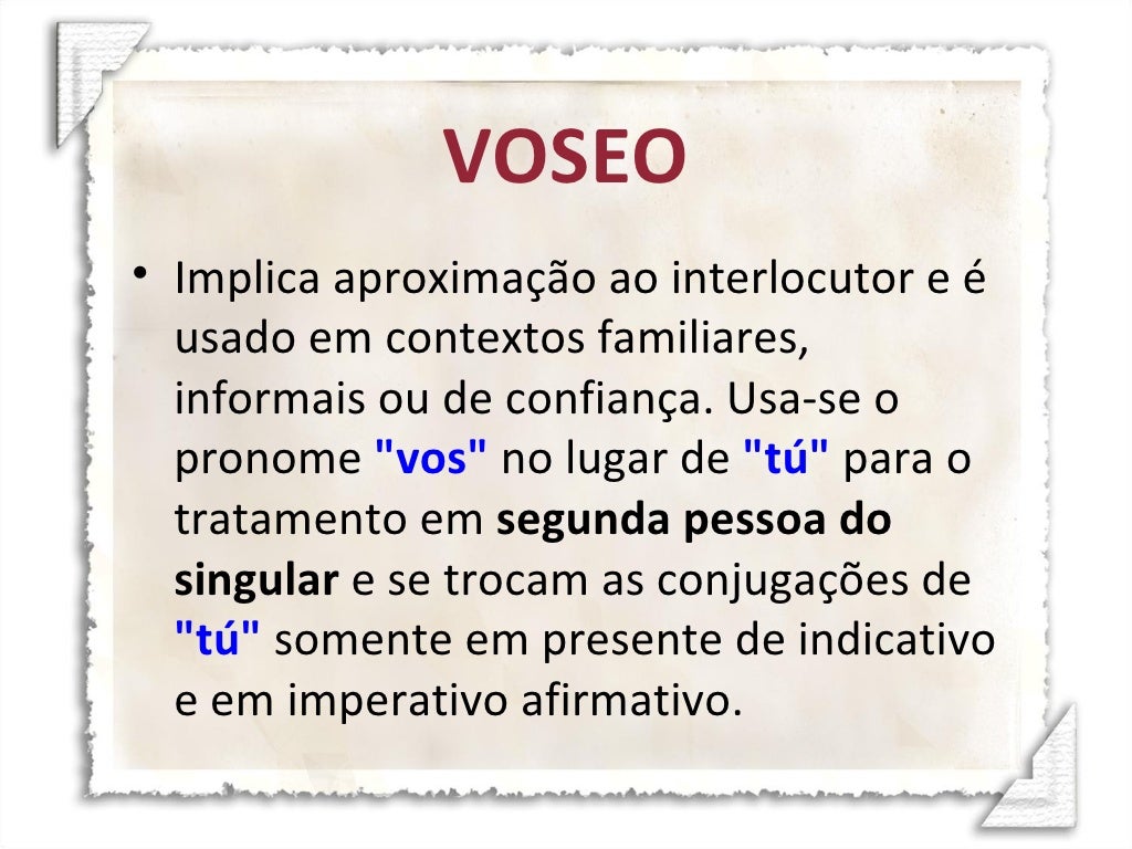 Voseo - Espanhol
