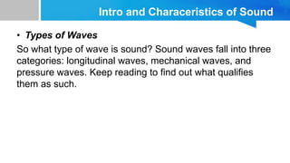 ELX 122 - Intro and Characeristics of Sound.pptx