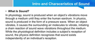 ELX 122 - Intro and Characeristics of Sound.pptx