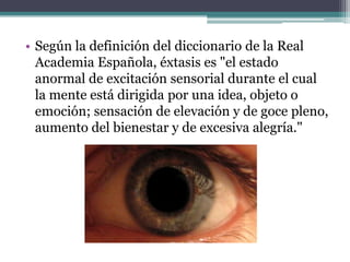 El éxtasis | PPTX