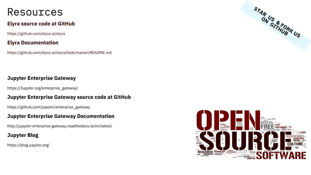 Elyra - a set of AI-centric extensions to JupyterLab Notebooks. | PPT