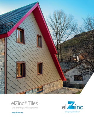 elZinc Tiles for architectural roofing and facade design | PDF