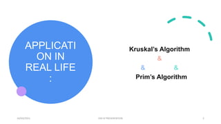 Prim's and Kruskal's Algorithm | PPTX