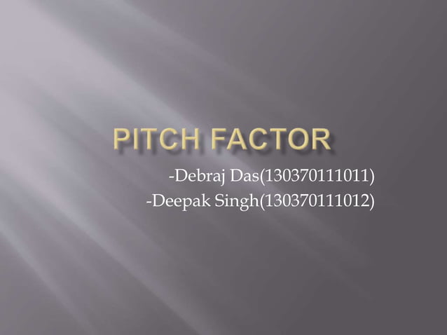 Em pitch factor | PPTX | Science