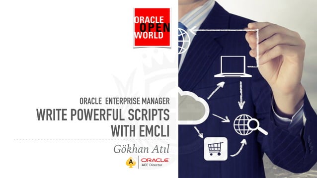 EM13c: Write Powerful Scripts with EMCLI | PPT