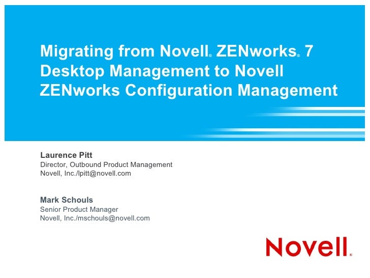 Migrating From Novell Zenworks 7 Desktop Management To Novell Zenwork