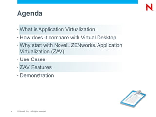 Protecting the Desktop with Novell ZENworks Application Virtualization | PPT
