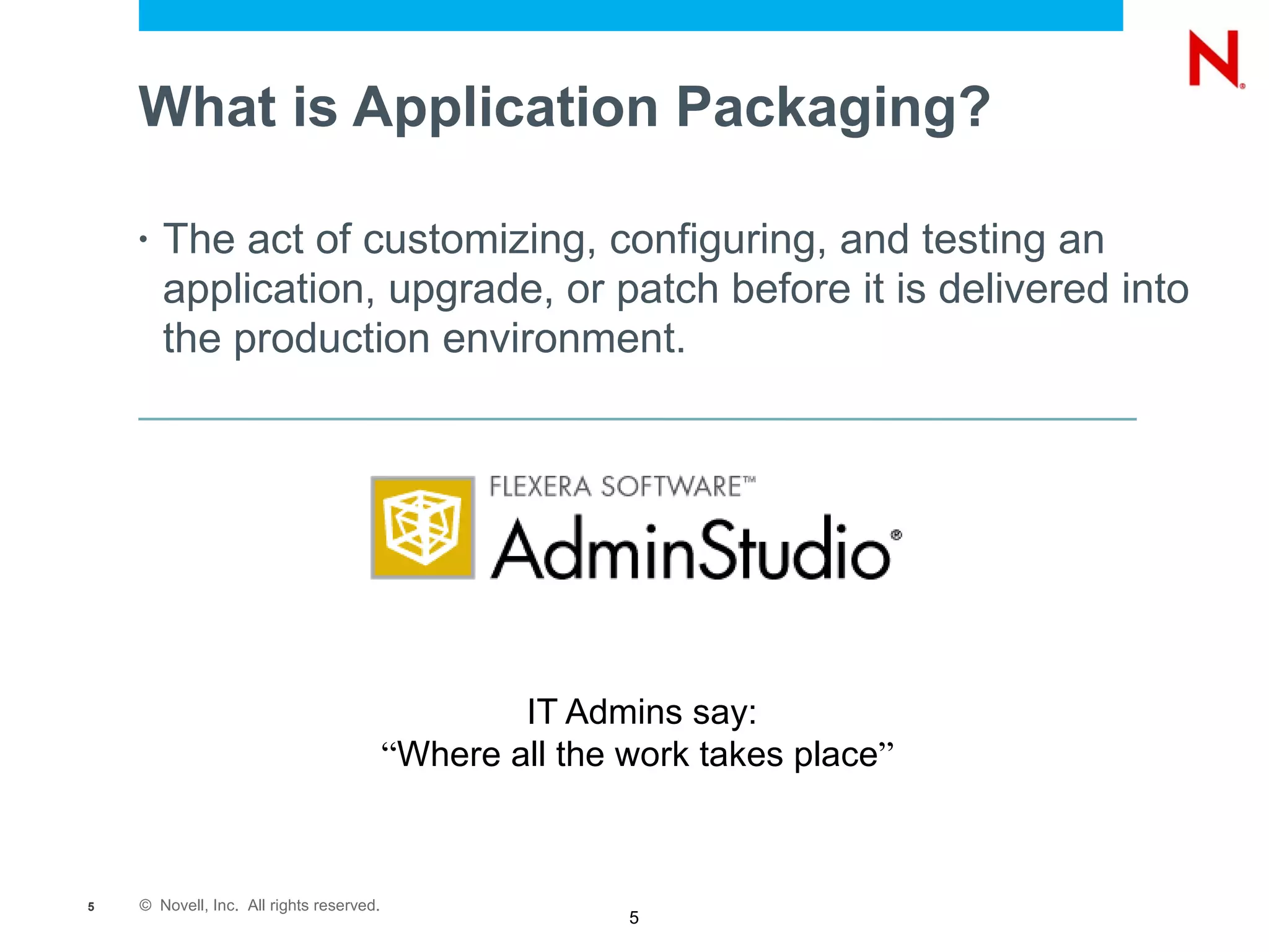 Application Repackaging Best Practices for Novell ZENworks 10 Configuration Management | PDF