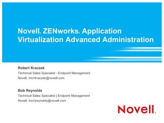 Novell ZENworks Application Virtualization Advanced Administration | PDF
