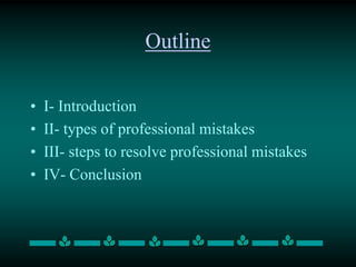 professional mistakes | PPT