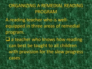 Em8 factors in organizing a remedial reading program | PPTX