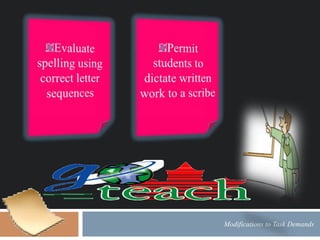 Em8 modifications to writing task demands | PPT