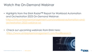 Highlights from the EMA Radar™ Report for Workload Automation and Orchestration 2023 | PPT